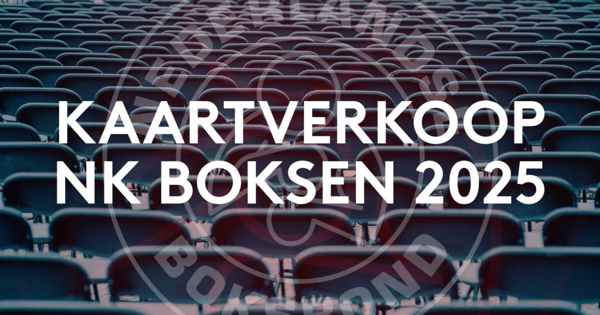 Boksen.nl | Koop hier je kaarten voor het NK Boksen 2025